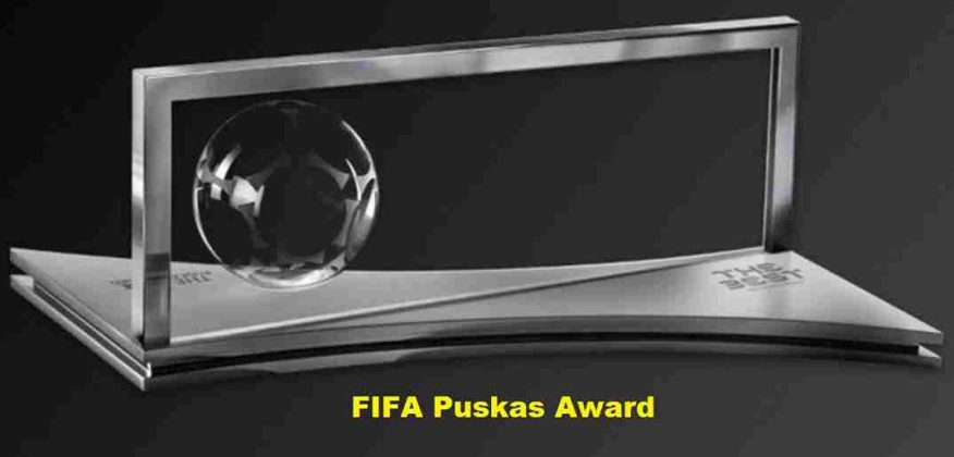 FIFA Puskas Award: All You Need To Know About Puskas Award - SPORTS GANGA FIFA Puskas Award: All You Need To Know About Puskas Award - SPORTS GANGA